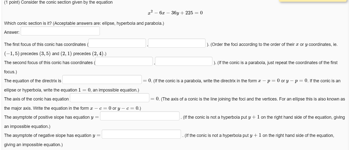 Solved (1 point) Consider the conic section given by the | Chegg.com