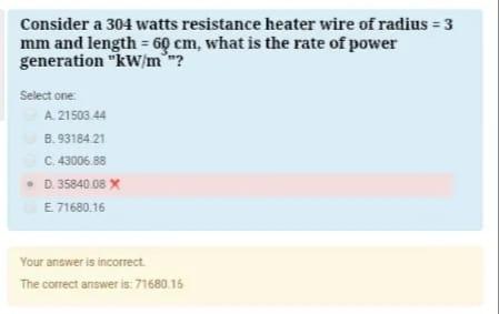 Solved Consider a 304 watts resistance heater wire of radius | Chegg.com