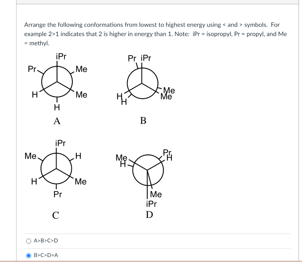 Solved Arrange the following conformations from lowest to | Chegg.com