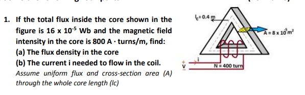 Solved If the total flux inside the core shown in the figure | Chegg.com