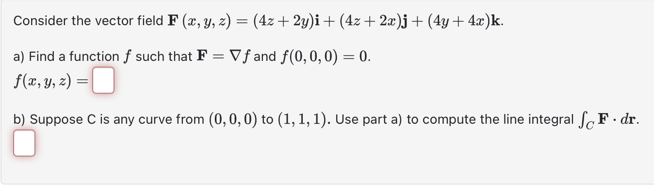 Solved Consider the vector field | Chegg.com