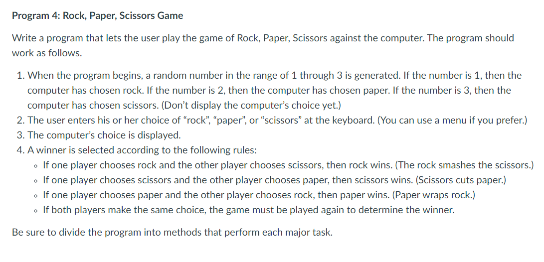 Program 4: Rock, Paper, Scissors Game Write a program | Chegg.com