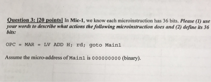Solved Question 3: 120 pointsl In Mic-1, we know each | Chegg.com