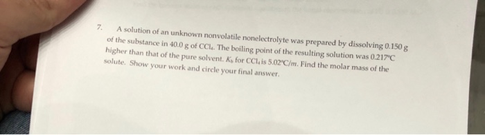 Solved A solution of an unknown nonvolatile nonelectrolyte | Chegg.com