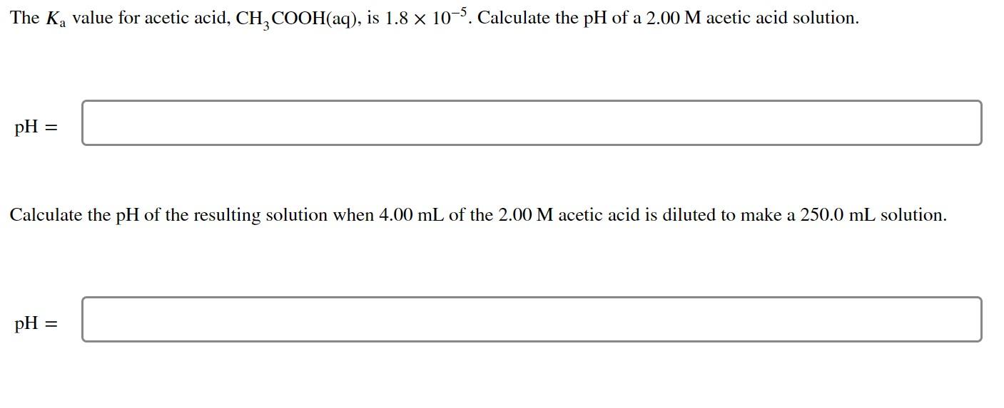 Solved The Ka value for acetic acid, CH3COOH(aq), is | Chegg.com