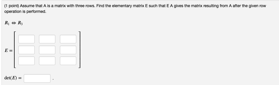 Solved (1 point) Assume that A is a matrix with three rows. | Chegg.com