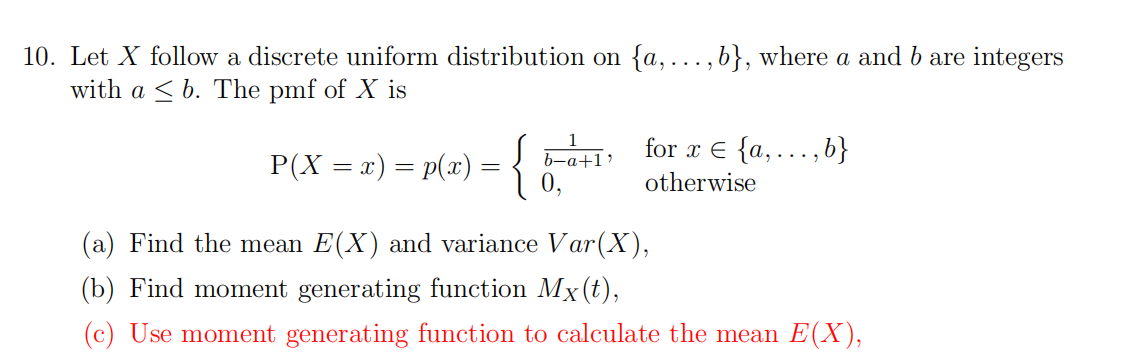 Solved Let X follow a discrete uniform distribution on | Chegg.com