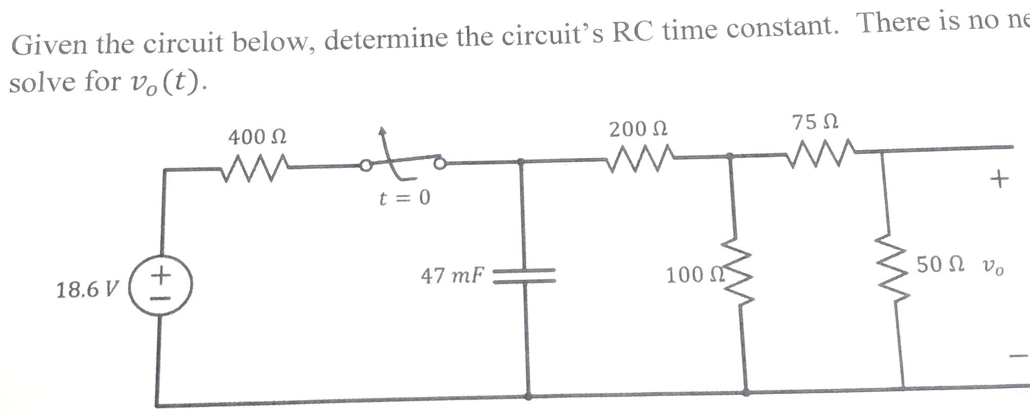 Solved Given the circuit below, determine the circuit's RC | Chegg.com