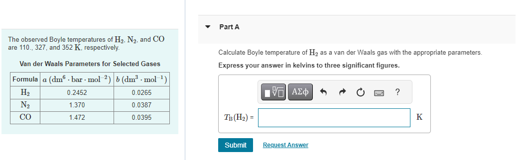 Solved The observed Boyle temperatures of H2, N2, and CO are | Chegg.com