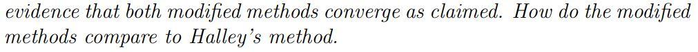 Exercise 28 Improved Newton's method. The modified | Chegg.com