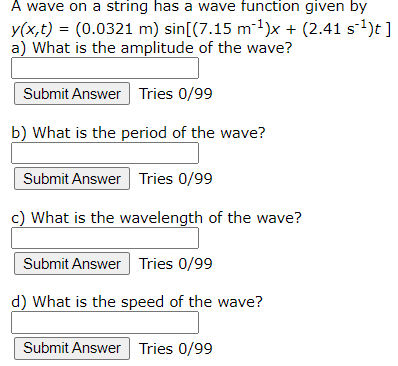 Solved A wave on a string has a wave function given by | Chegg.com