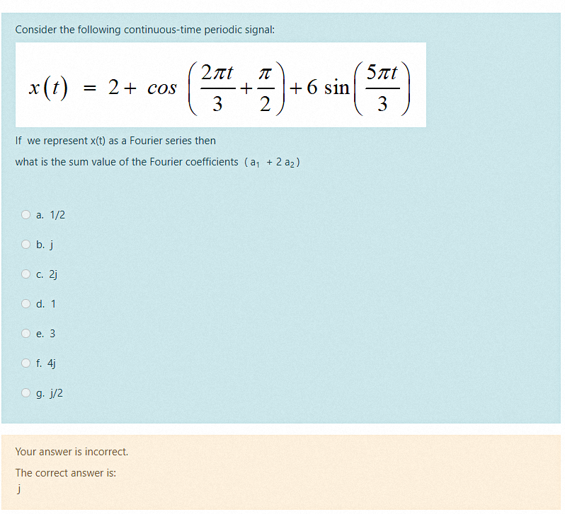 Solved Consider the following continuous-time periodic | Chegg.com