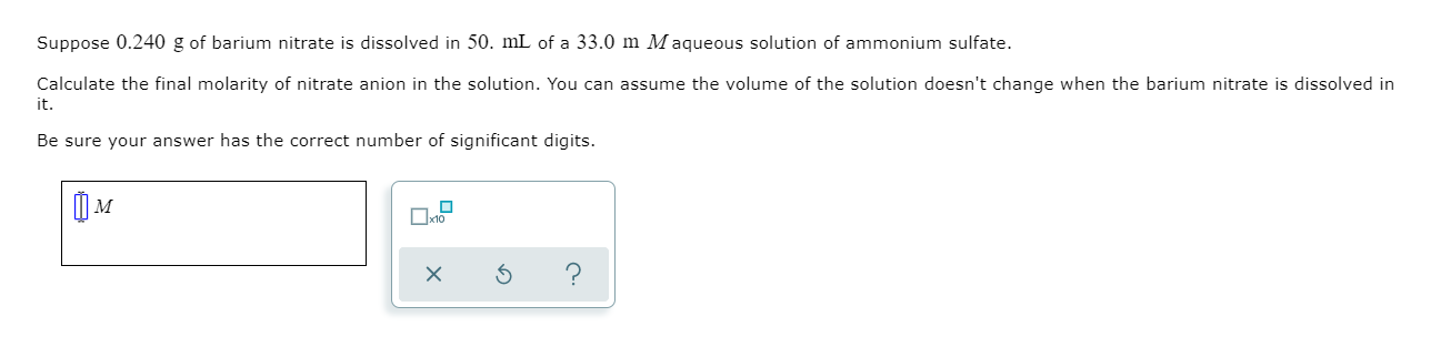 Solved Suppose 0.240g of barium nitrate is dissolved in | Chegg.com