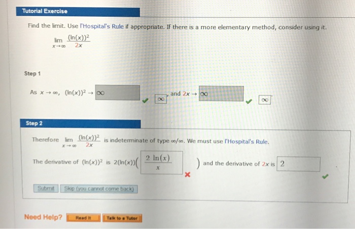 Solved Tutorial Exercise Find the limit. Use l'Hospital's | Chegg.com