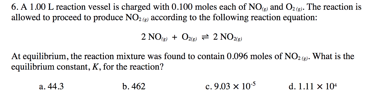 Solved 6. A 1.00 L reaction vessel is charged with 0.100 | Chegg.com