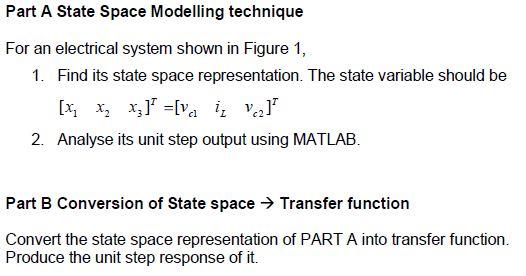 Solved Part A State Space Modelling technique For an | Chegg.com
