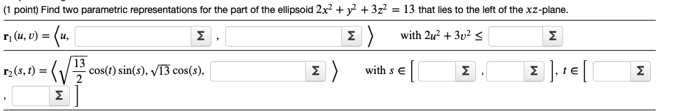 Solved (1 point) Find two parametric representations for the | Chegg.com