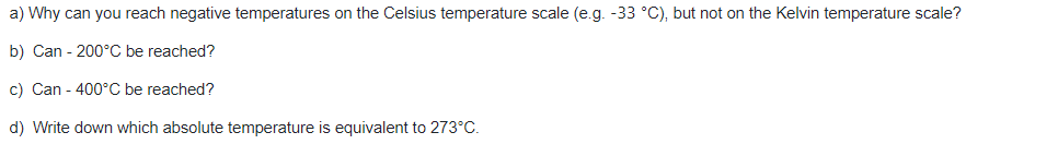 Solved a) Why can you reach negative temperatures on the | Chegg.com