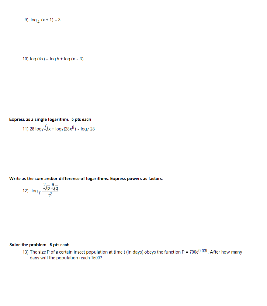 Solved 9) log 4 (x + 1) = 3 10) log (4x) = log 5 + log (x - | Chegg.com