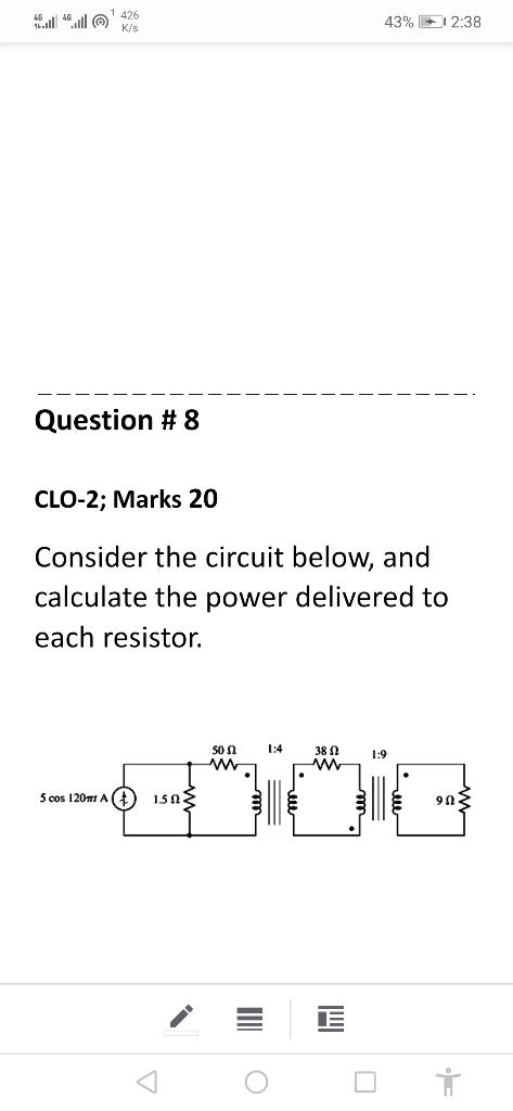 Solved 426 43% 12:38 Question #8 CLO-2; Marks 20 Consider | Chegg.com