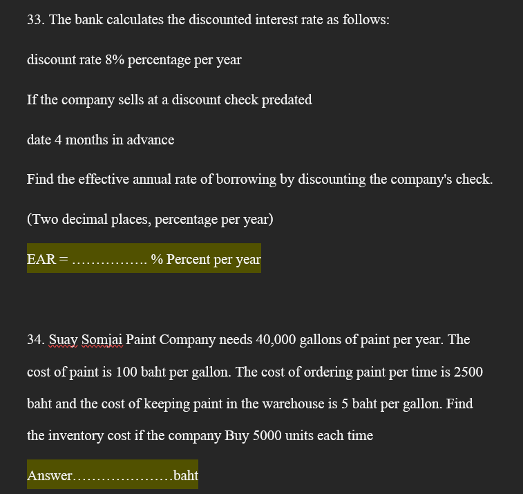 Solved 33. The bank calculates the discounted interest rate | Chegg.com