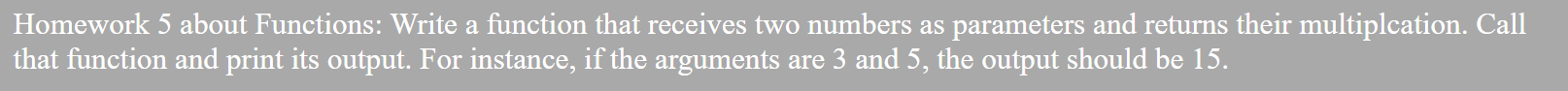 Solved Homework 5 about Functions: Write a function that | Chegg.com
