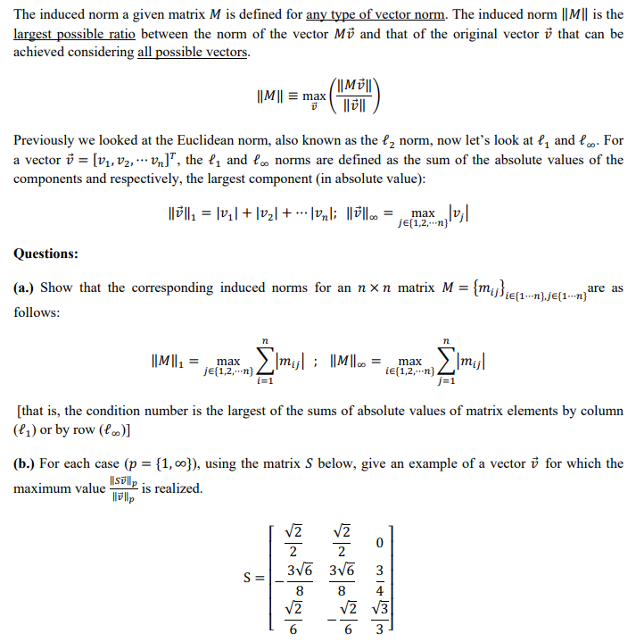 Solved The induced norm a given matrix M is defined for any | Chegg.com