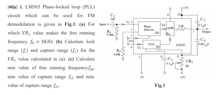 Solved [40p] 1. LM565 Phase-locked loop (PLL) 0 +5V 6 10 luF | Chegg.com