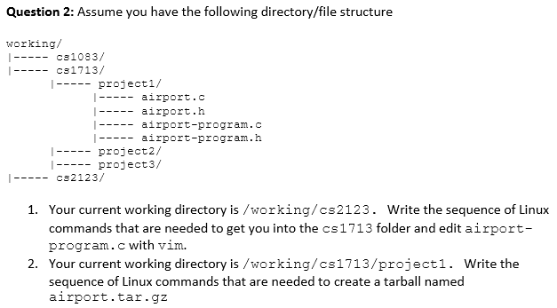 Solved Question 2: Assume you have the following | Chegg.com