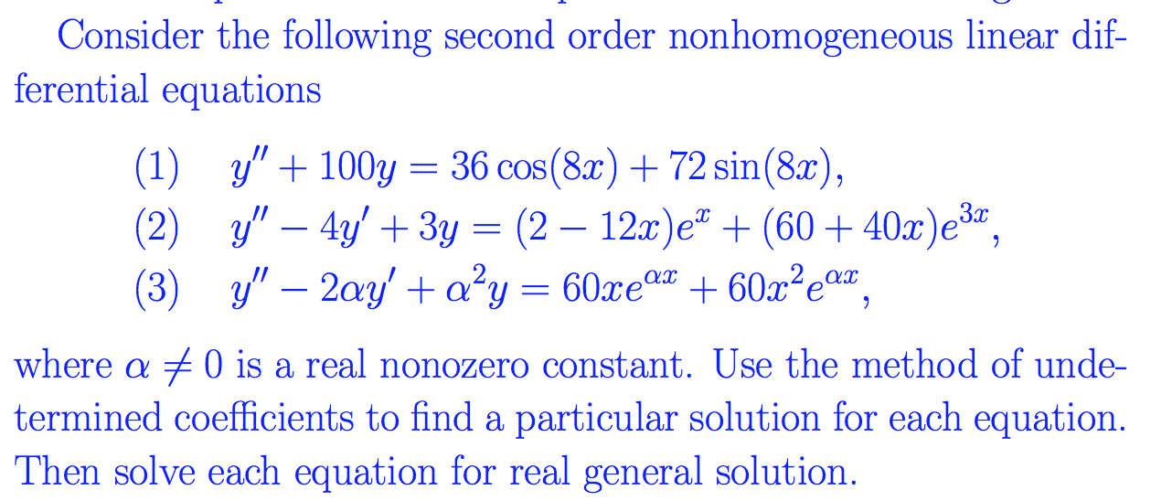 Solved Consider the following second order nonhomogeneous | Chegg.com