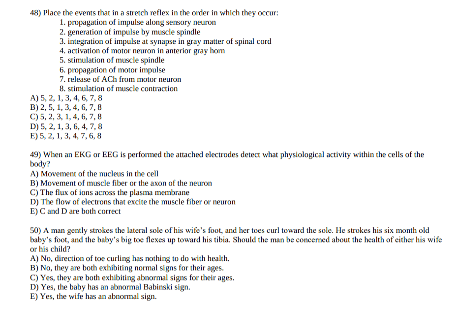 Solved 48) Place the events that in a stretch reflex in the | Chegg.com