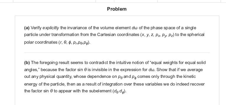 Solved Problem (a) Verify explicitly the invariance of the | Chegg.com