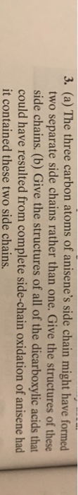3. (a) The three carbon atoms of anisene's side chain | Chegg.com