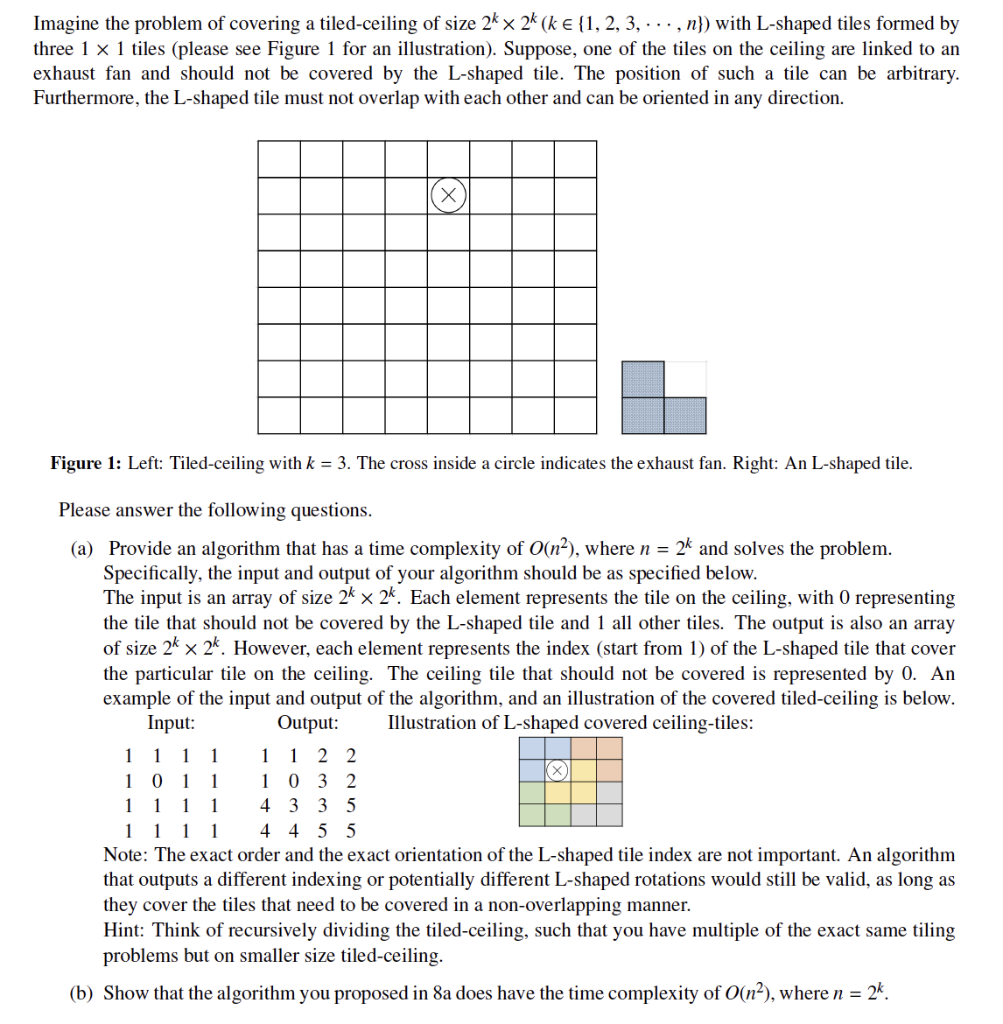 Solved Imagine the problem of covering a tiled-ceiling of | Chegg.com