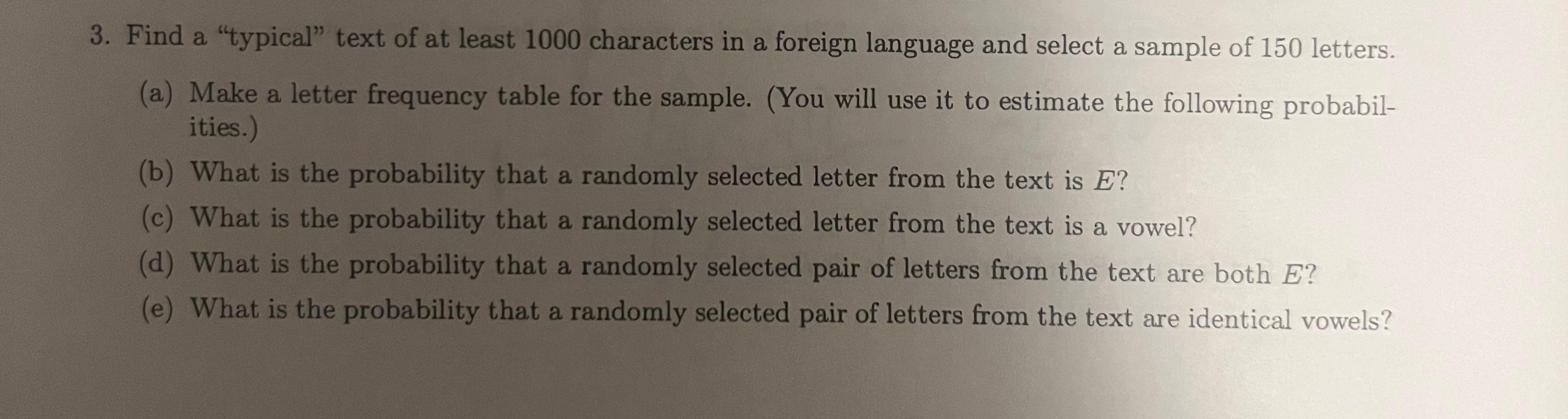 Solved 3. Find a "typical" text of at least 1000 characters | Chegg.com