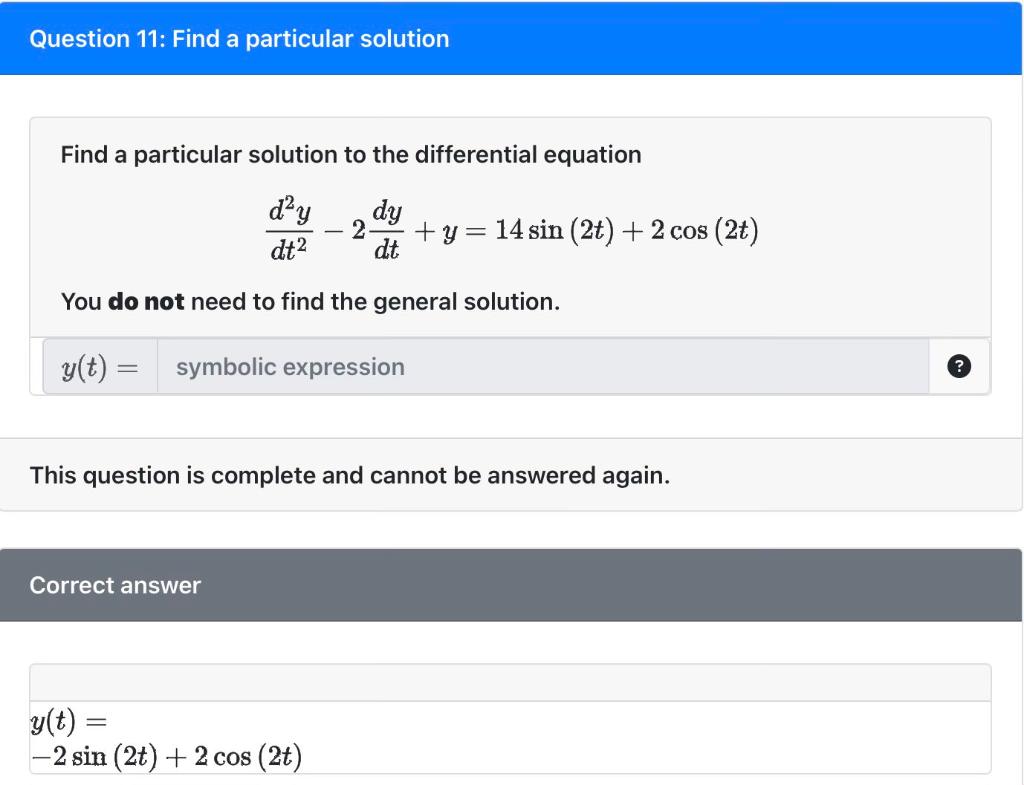 Solved Question 11: Find a particular solution Find a | Chegg.com