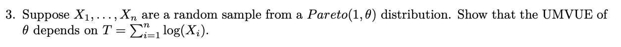 Solved 3. Suppose X1,…,Xn are a random sample from a Pareto | Chegg.com