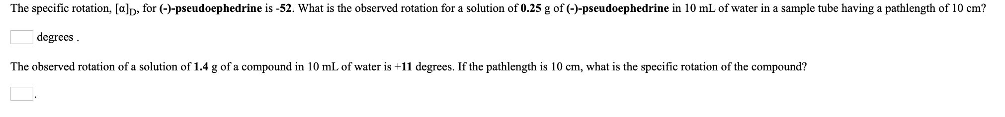 Solved The specific rotation, [a]p, for (-)-pseudoephedrine | Chegg.com
