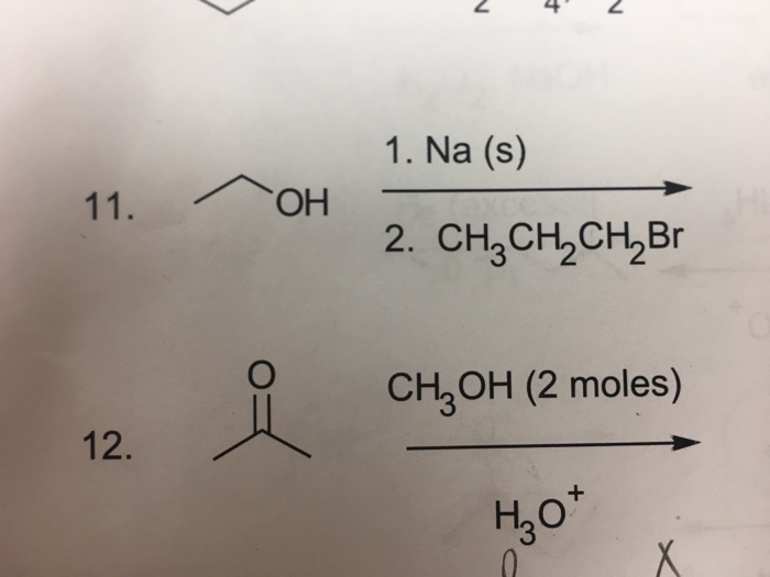 Solved 1. Na (s) 2. CH3CH2CH2Br CH30H (2 moles) ?? 12. H2O 3 | Chegg.com