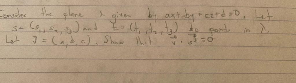 Solved Consider the plane x given by axt by rcat d=0 . Let | Chegg.com