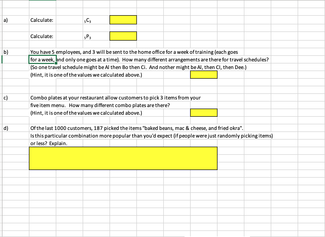 Solved a) Calculate: 5C3 Calculate: SP3 b) You have 5 | Chegg.com
