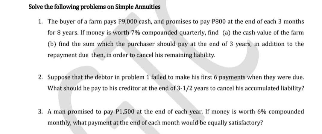 Solved Solve the following problems on Simple Annuities 1. | Chegg.com