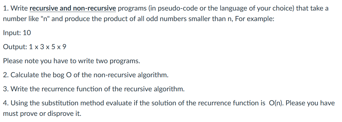 Solved 1. Write recursive and non-recursive programs (in | Chegg.com