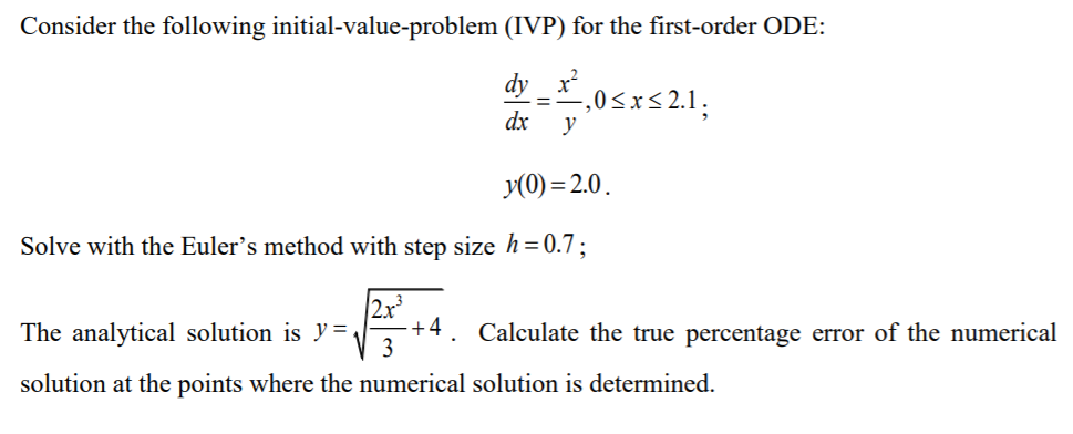 Solved Consider The Following Initial Value Problem Ivp 9865