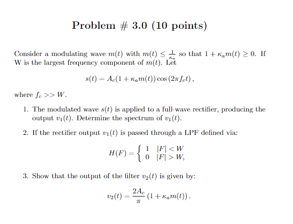 Solved Problem \# 3.0 (10 points) Consider a modulating wave | Chegg.com