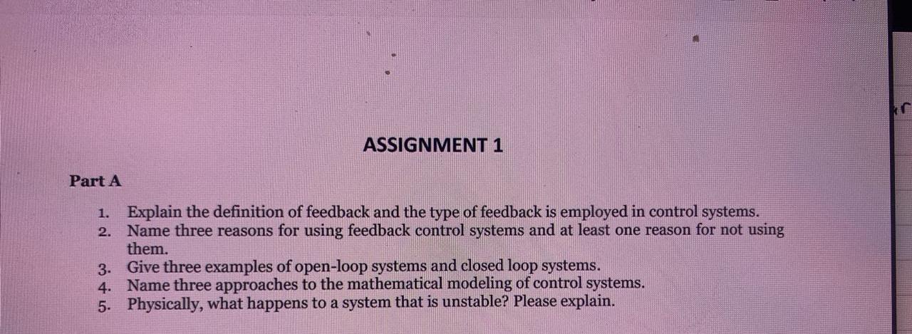 Solved Part A 1. Explain the definition of feedback and the | Chegg.com