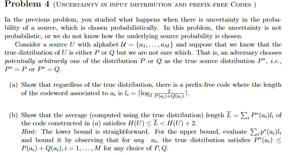Solved Problem 4 (UNCERTAINTY IN INPUT DISTRIBUTION AND | Chegg.com