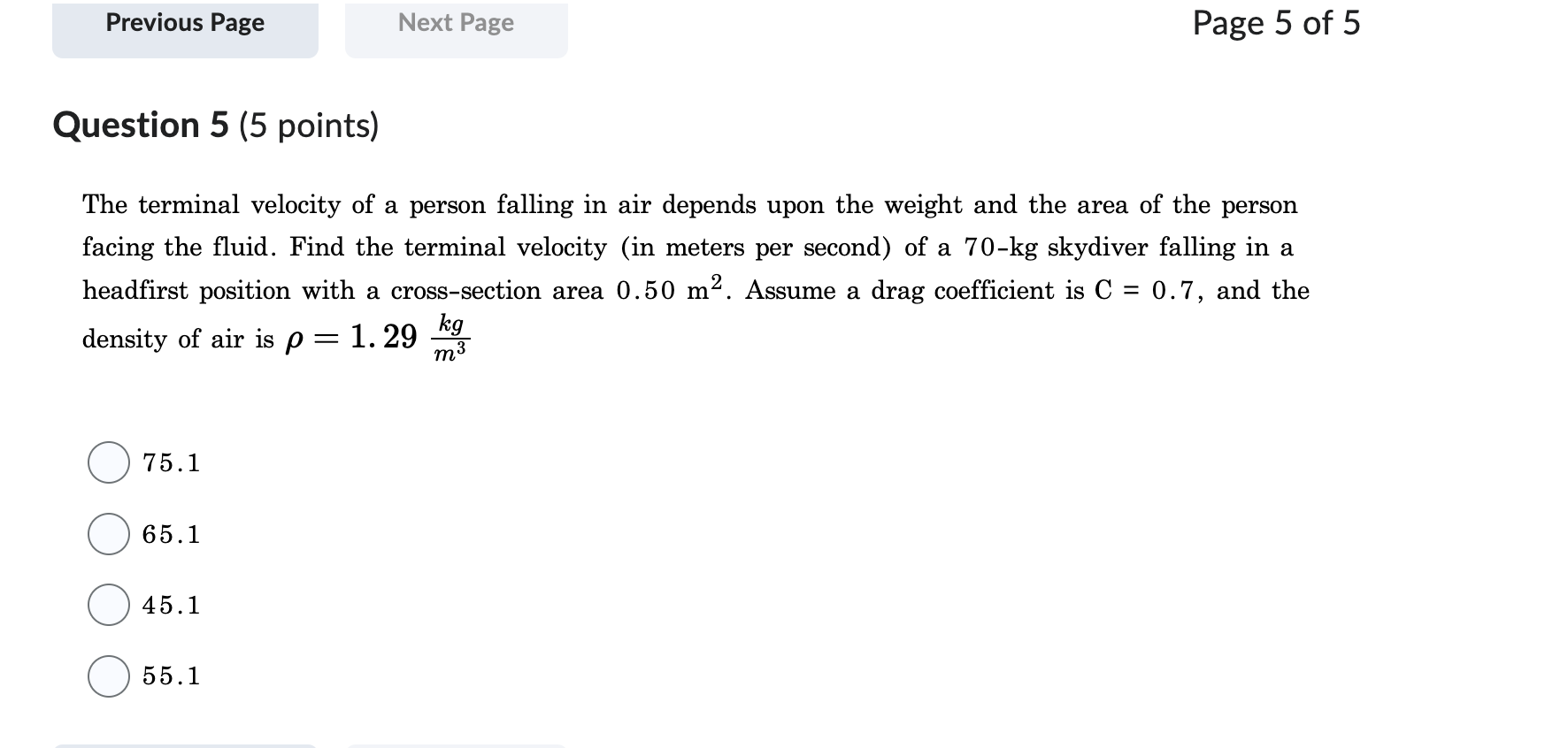 Solved The terminal velocity of a person falling in air | Chegg.com