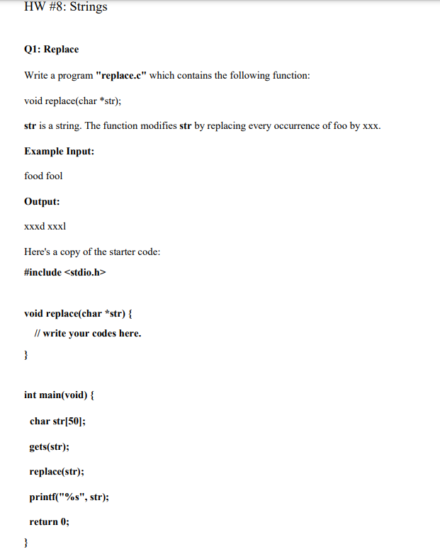 Solved HW #8: Strings Q1: Replace Write a program | Chegg.com