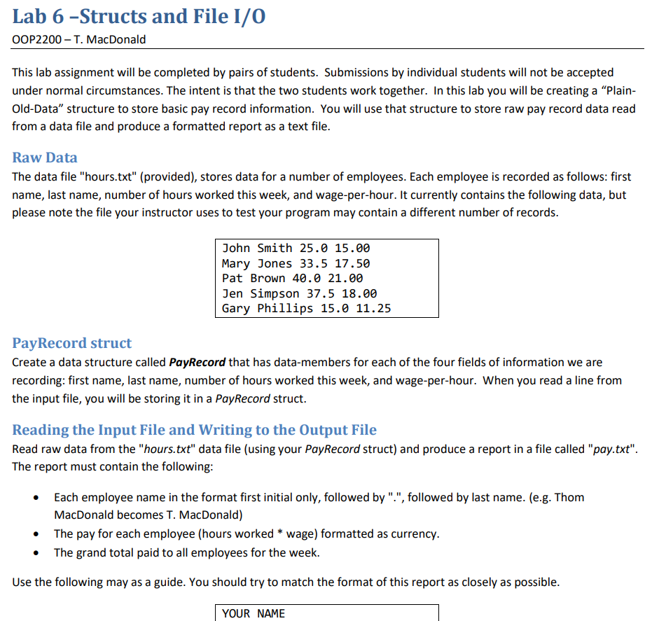 Solved Lab 6 -Structs and File I/O OOP2200 - T. MacDonald | Chegg.com